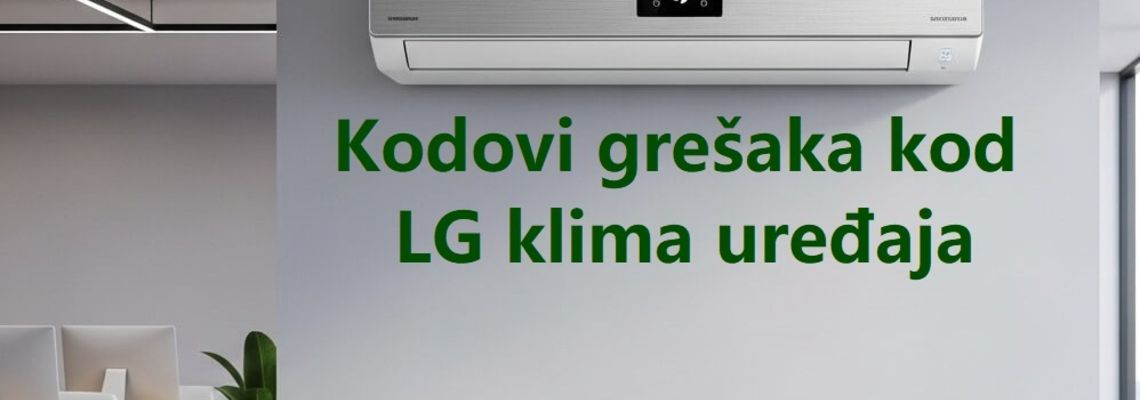 Kodovi grešaka kod LG klima uređaja